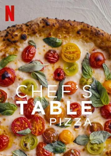 Chef's Table: Pizza Next Episode Air Date & Co