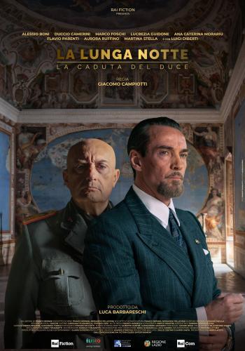 La lunga notte - La caduta del Duce Next Episode Air Da